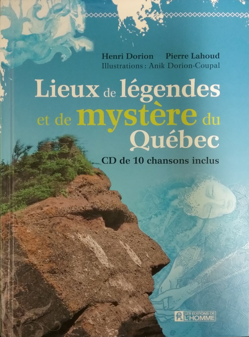 Lieux de légendes et de mystères du Québec - Écolivres