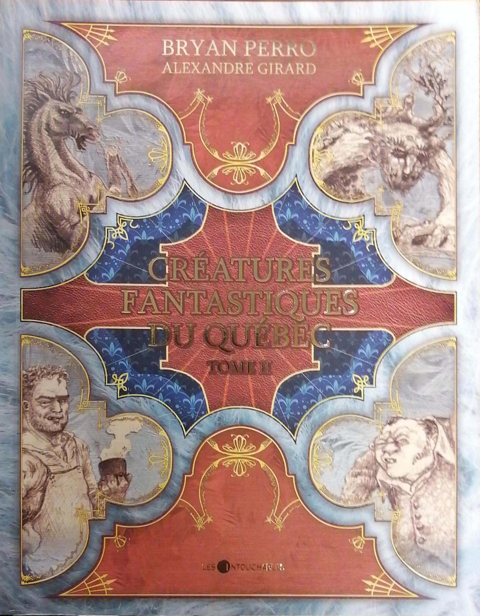 Créatures fantastiques du Québec Tome 2 - Écolivres