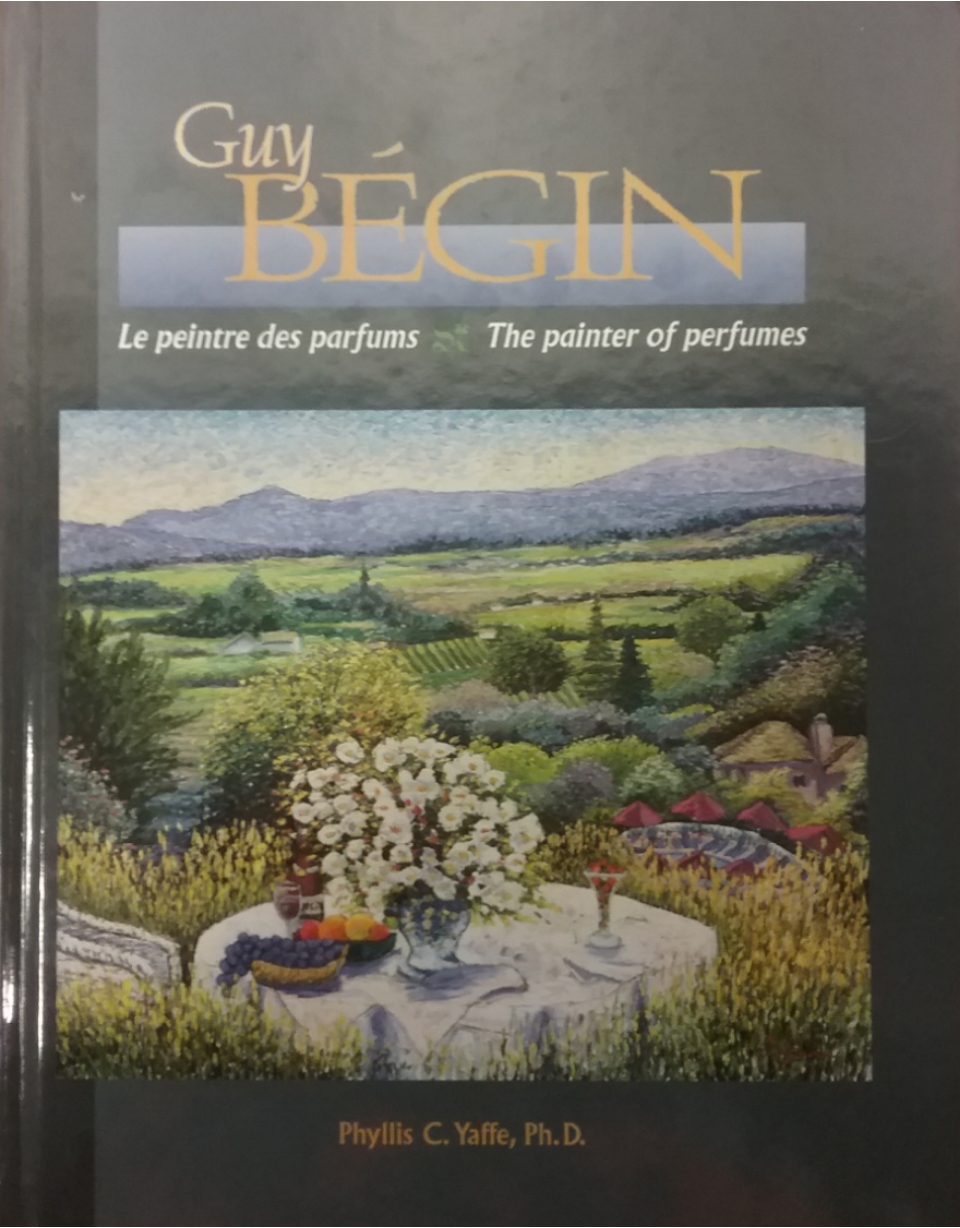 Guy Bégin : Le peintre des parfums - Écolivres