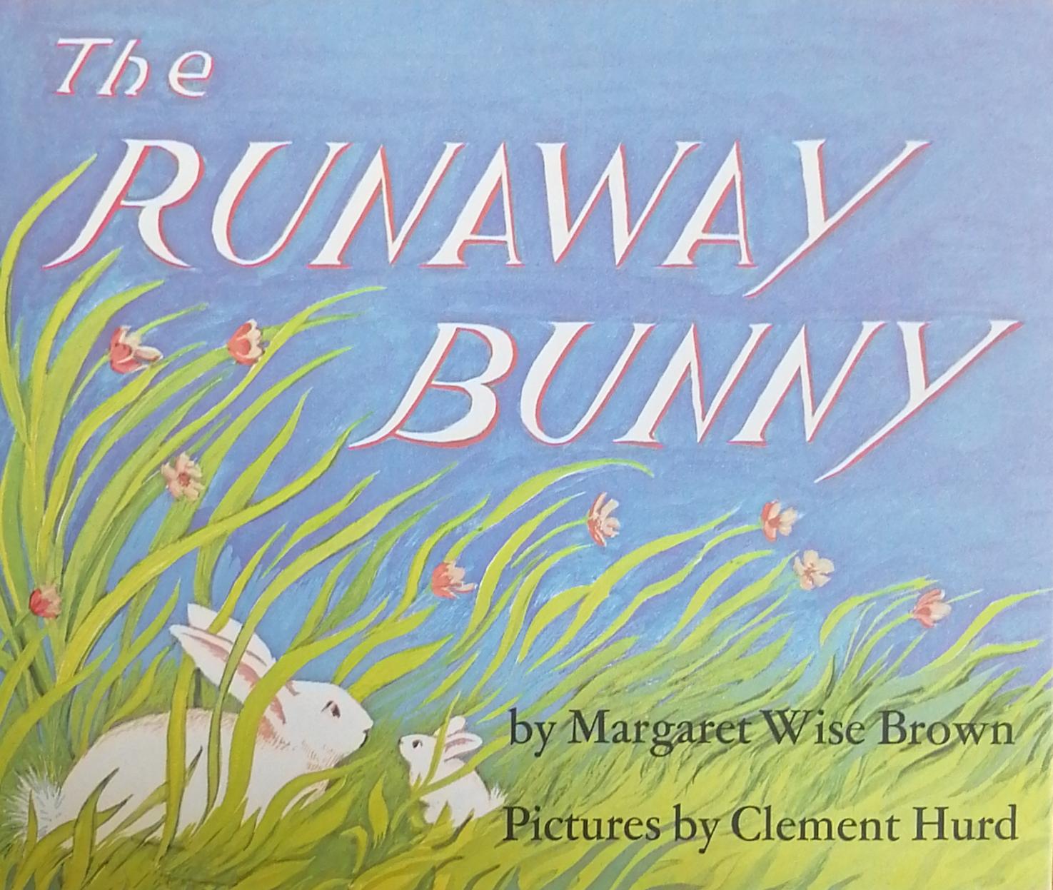 The Runaway Bunny - Écolivres