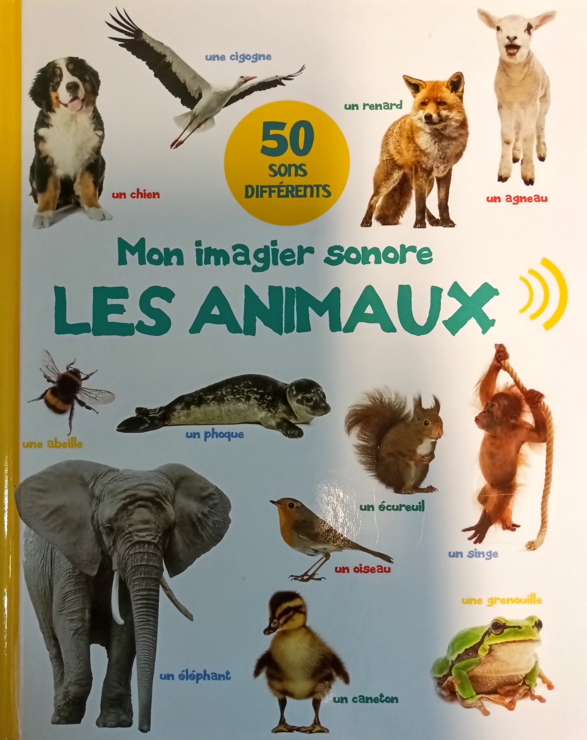 Mon imagier sonore : Les animaux - Écolivres
