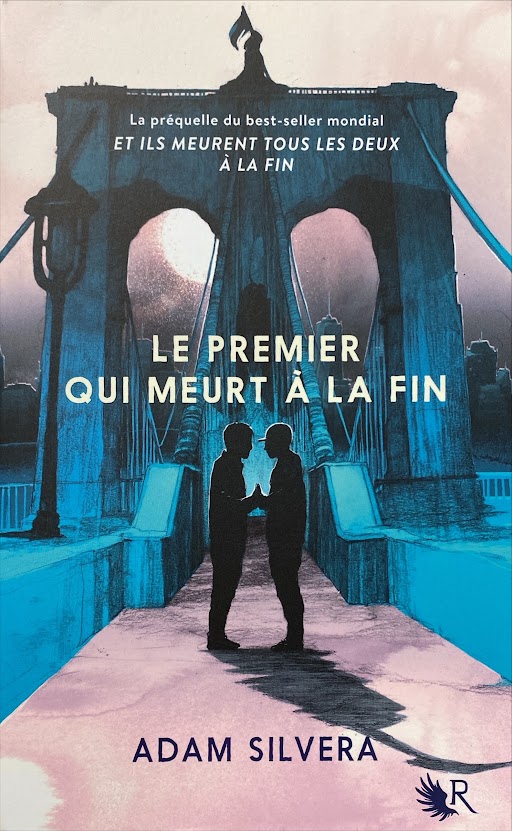 Death-Cast Hors série : Le premier qui meurt à la fin - Écolivres