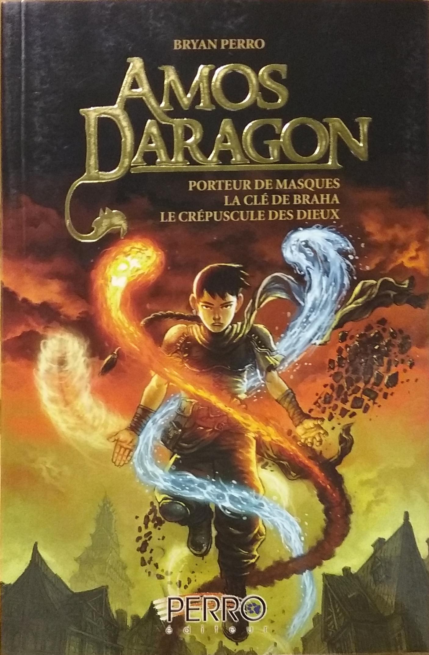 Amos Daragon Intégrale 1 - Écolivres