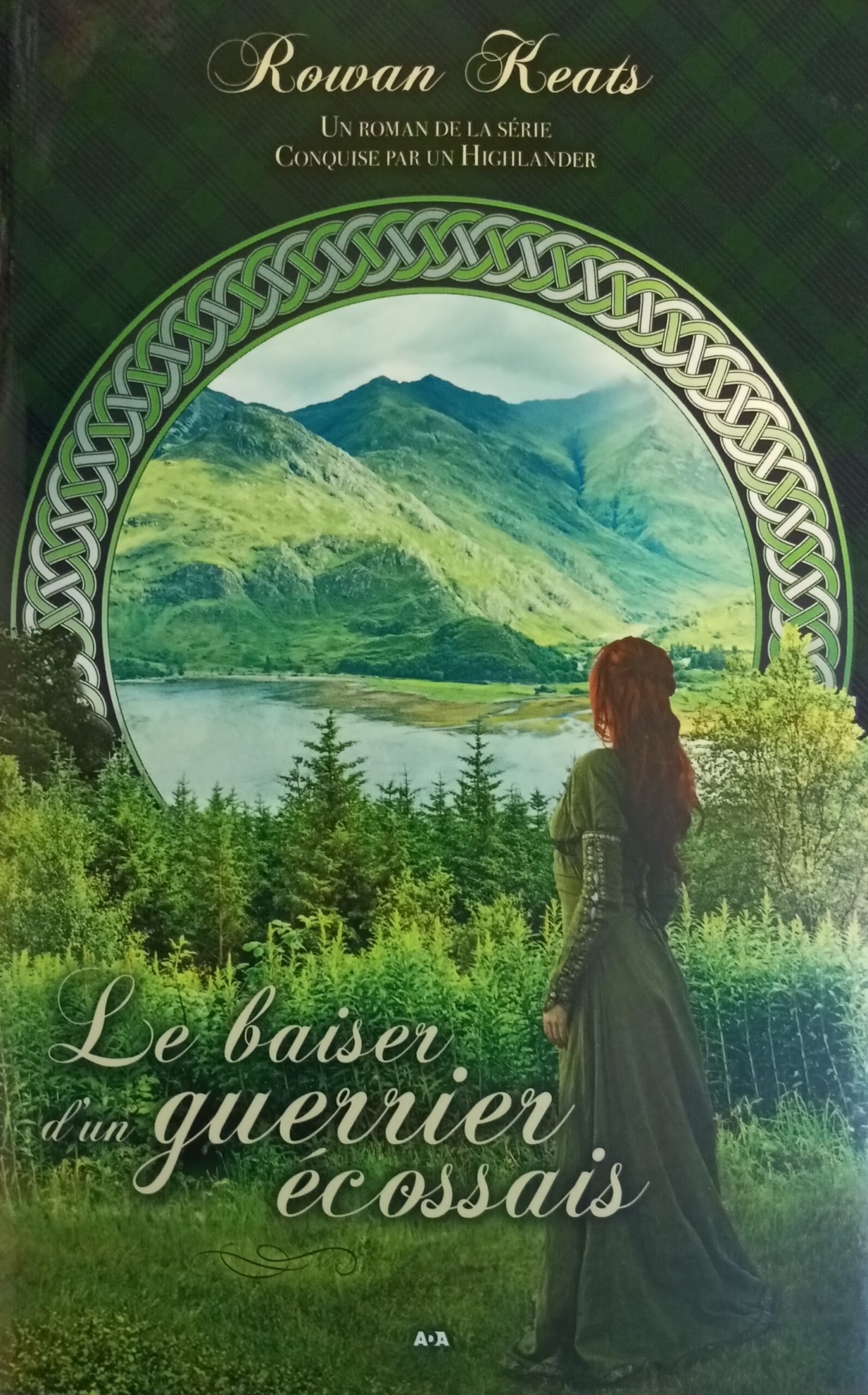 Conquise par un Highlander Tome 3 : Le baiser d’un guerrier écossais ...