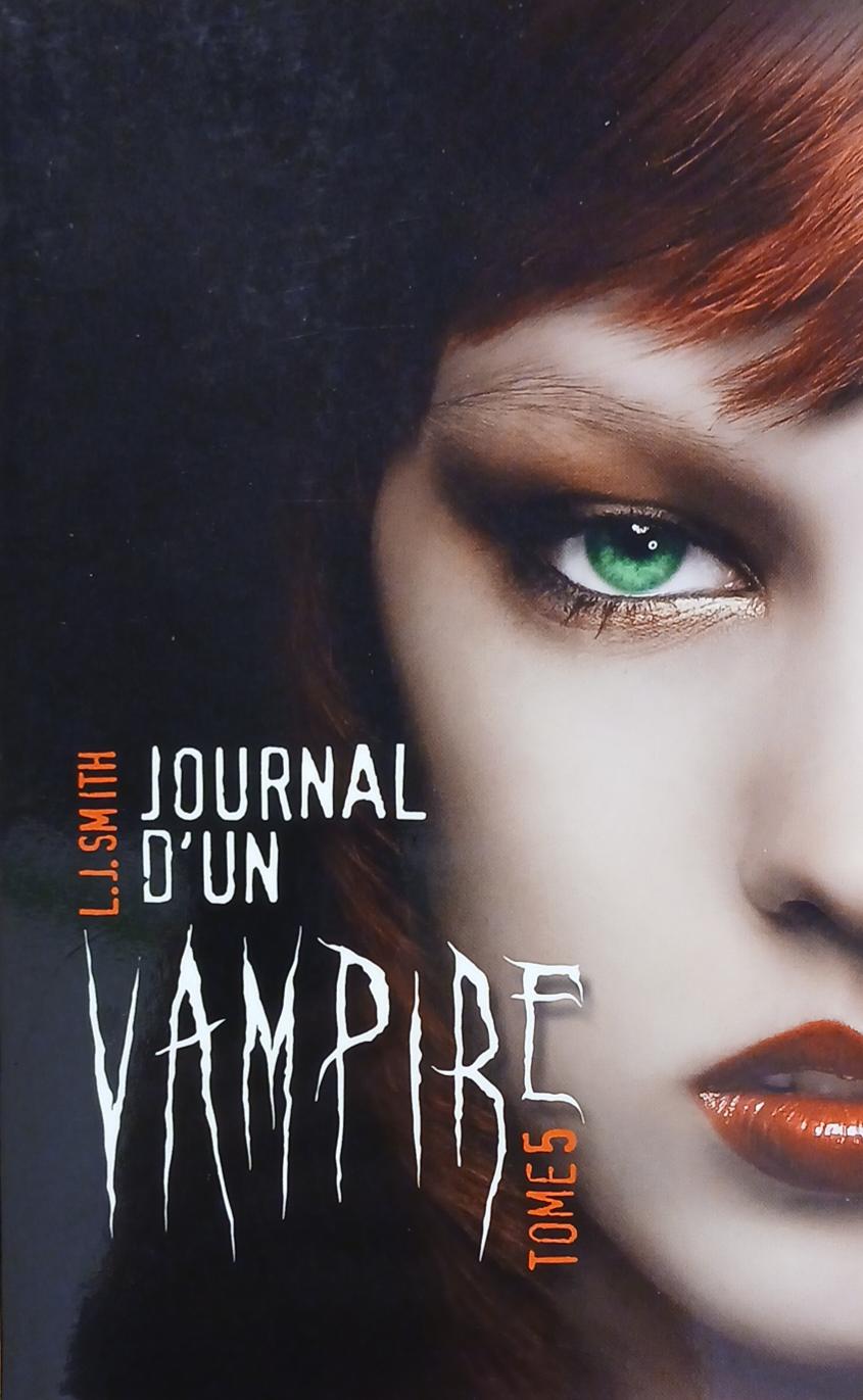 Journal d'un vampire Tome 5 - Écolivres